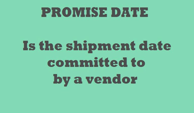 What is the Promise Date? (Definitions and Explanations)