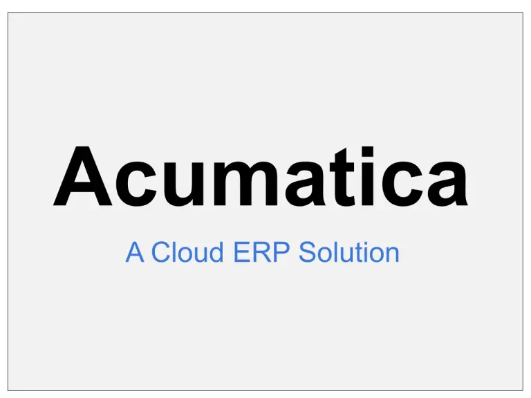 Acumatica ERP Reviews (Pricing, Implementation, and Limitations) Acumatica ERP Reviews (Pricing, Implementation, and Limitations)