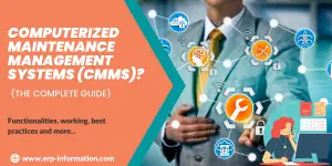 What is Computerized Maintenance Management Systems (CMMS)?