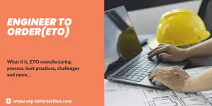 What is Engineer-to-Order (ETO)? - Process, Best Practices