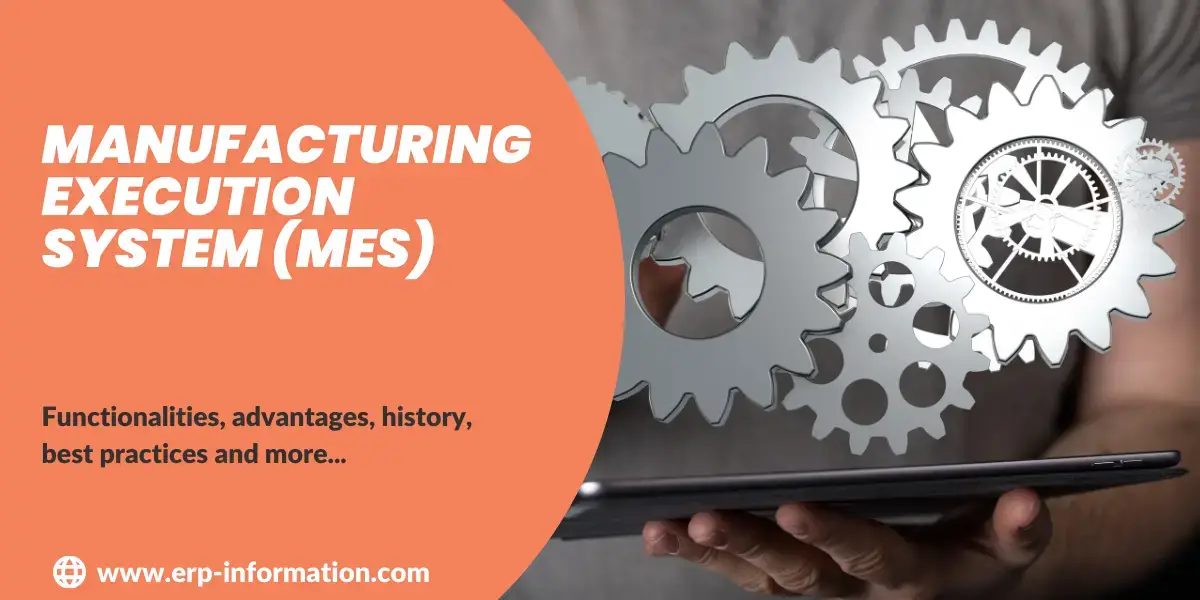 What is MES (Manufacturing Execution System)? - Features, Software