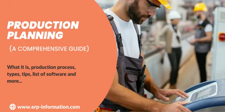 What is Production Planning? - Process Flow, Types & Tools