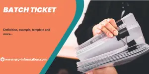What is a Batch Ticket? - Definition and Examples