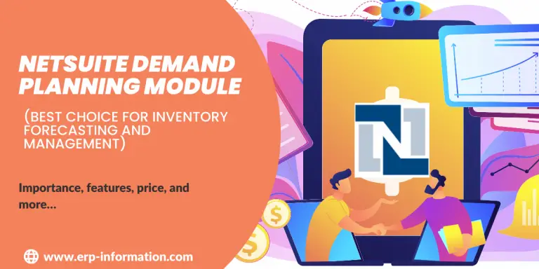 NetSuite Demand Planning Module (Process, Features & Pricing)