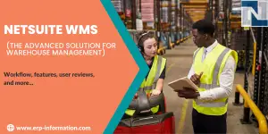 NetSuite WMS: The Advanced Solution for Warehouse Management