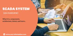 What is SCADA System? (Components and Architecture)