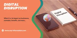 What is Digital Disruption? (Examples, Factors, Benefits)