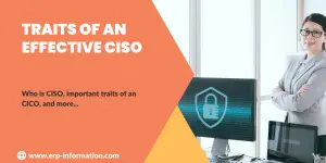 12 Traits of an Effective CISO (How to Become a CISO?)