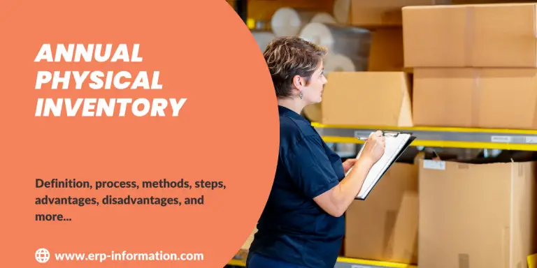 What is Annual Physical Inventory? (Methods and Procedures)