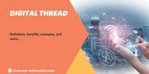 What is Digital Thread? (Definition, Examples)
