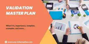 What is Validation Master Plan? (Template, Examples)