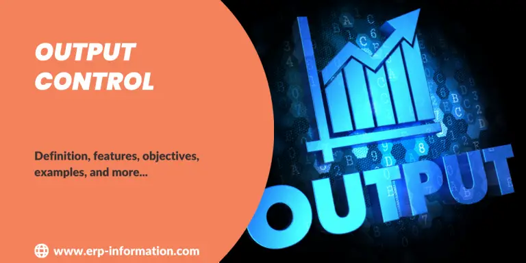 What is Output Control? (Definition, Examples, Management)