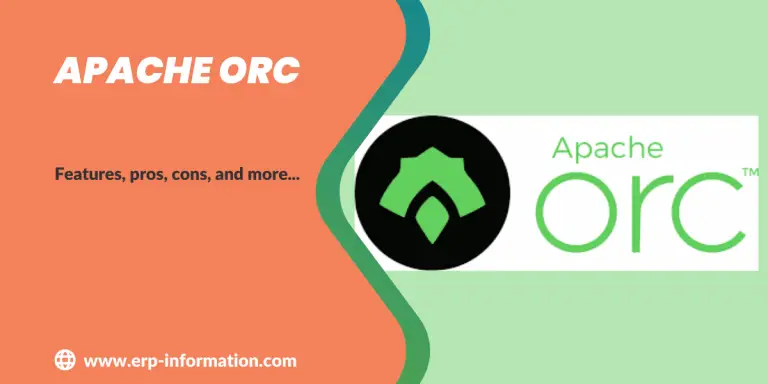 A Detailed Guide About Apache ORC (Features, Pros and Cons)