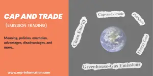 Cap and Trade (Emission Trading) - Policies, Advantages, and Disadvantages
