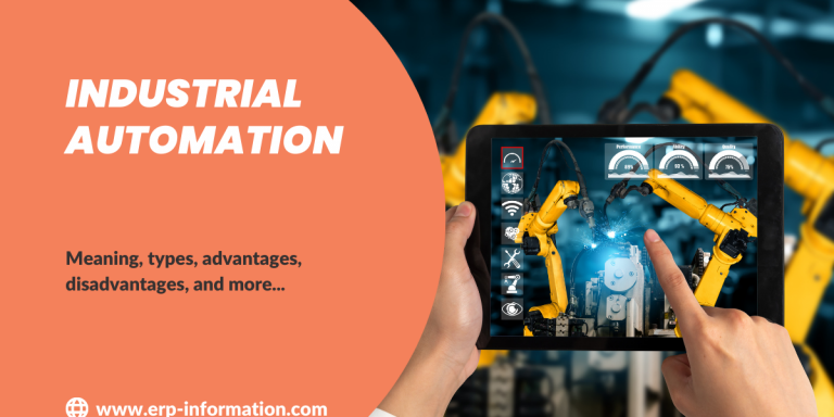 Industrial Automation (Meaning, Types, Advantages, Disadvantages)