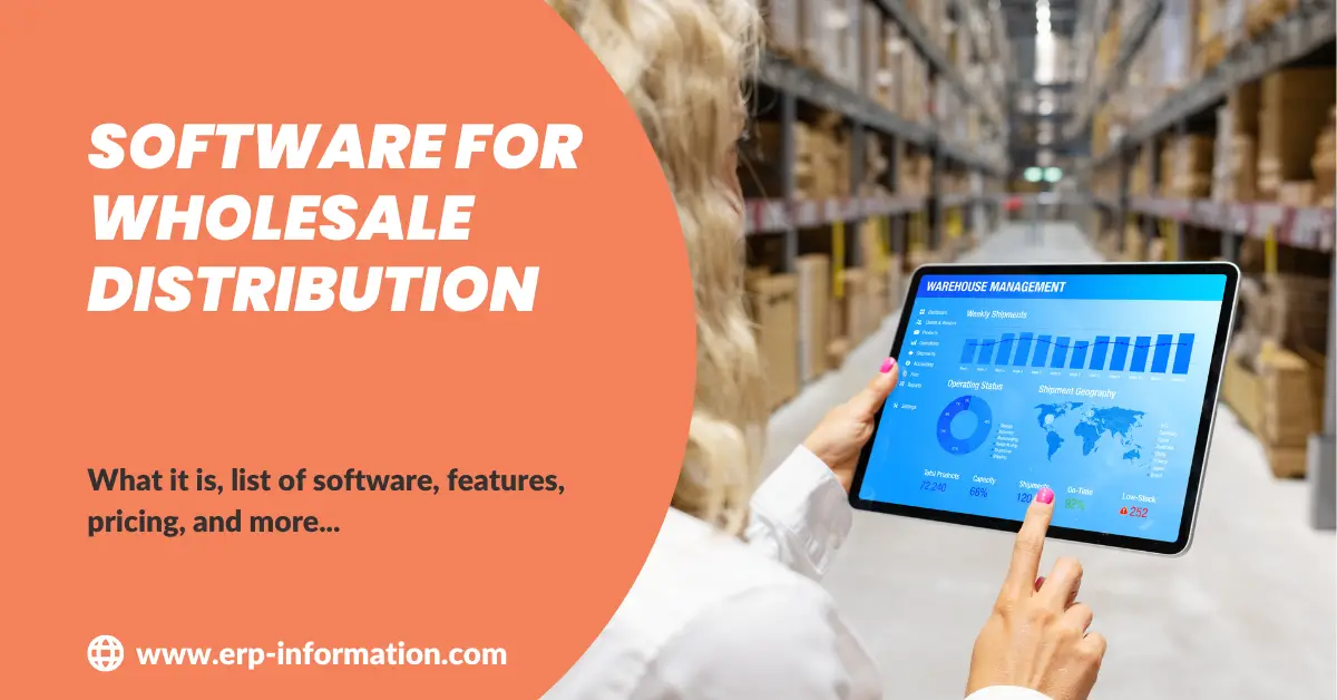 10 Best Software for Wholesale Distribution